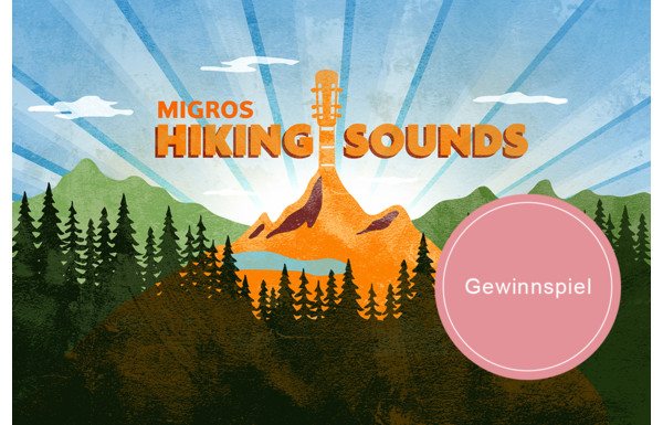 Concours : Gagnez 10x 2 billets pour le festival MIGROS HIKING SOUNDS ... Concours : Gagnez 10x 2 billets pour le festival MIGROS HIKING SOUNDS ...
